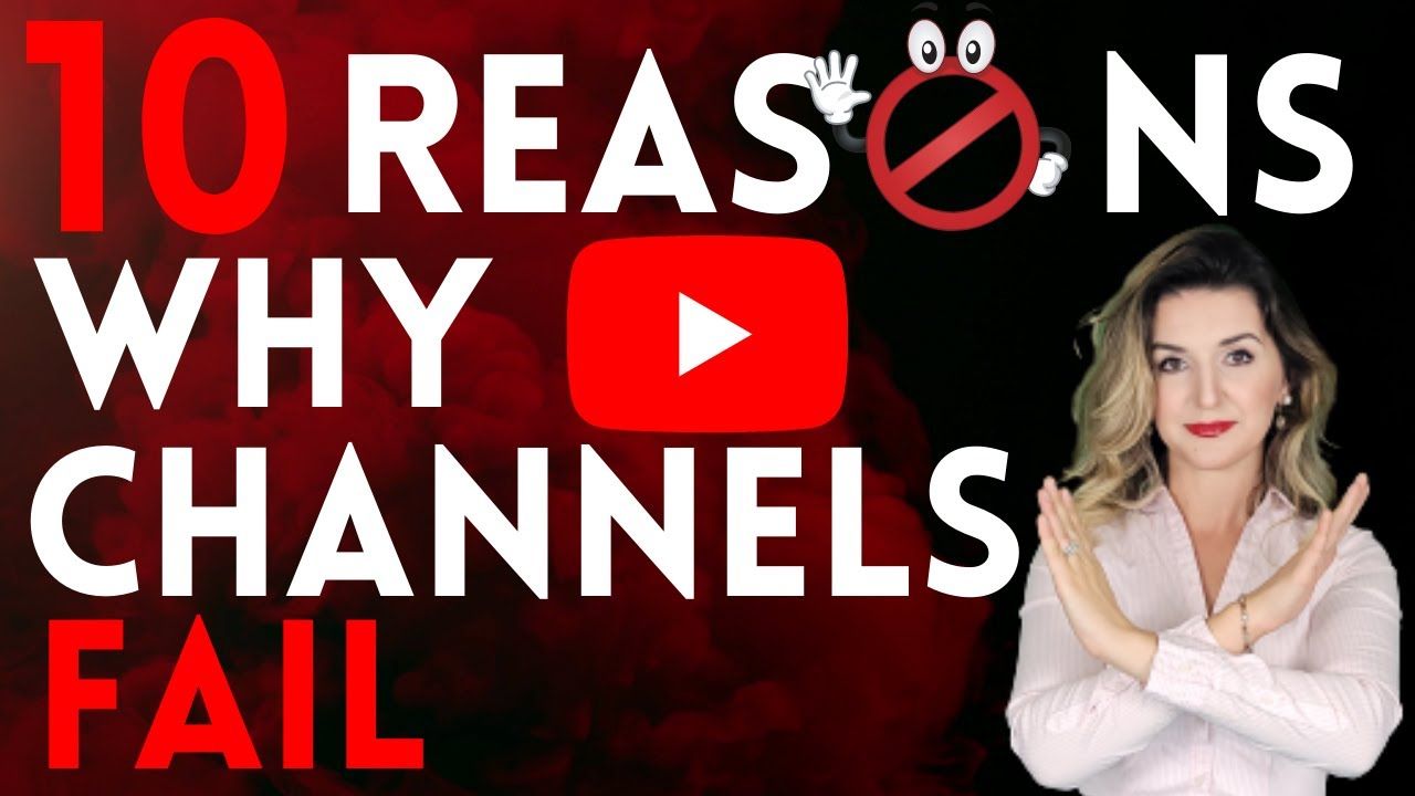 Top 10 Reasons Why Your YouTube Channel Doesn’t Get More Views ...