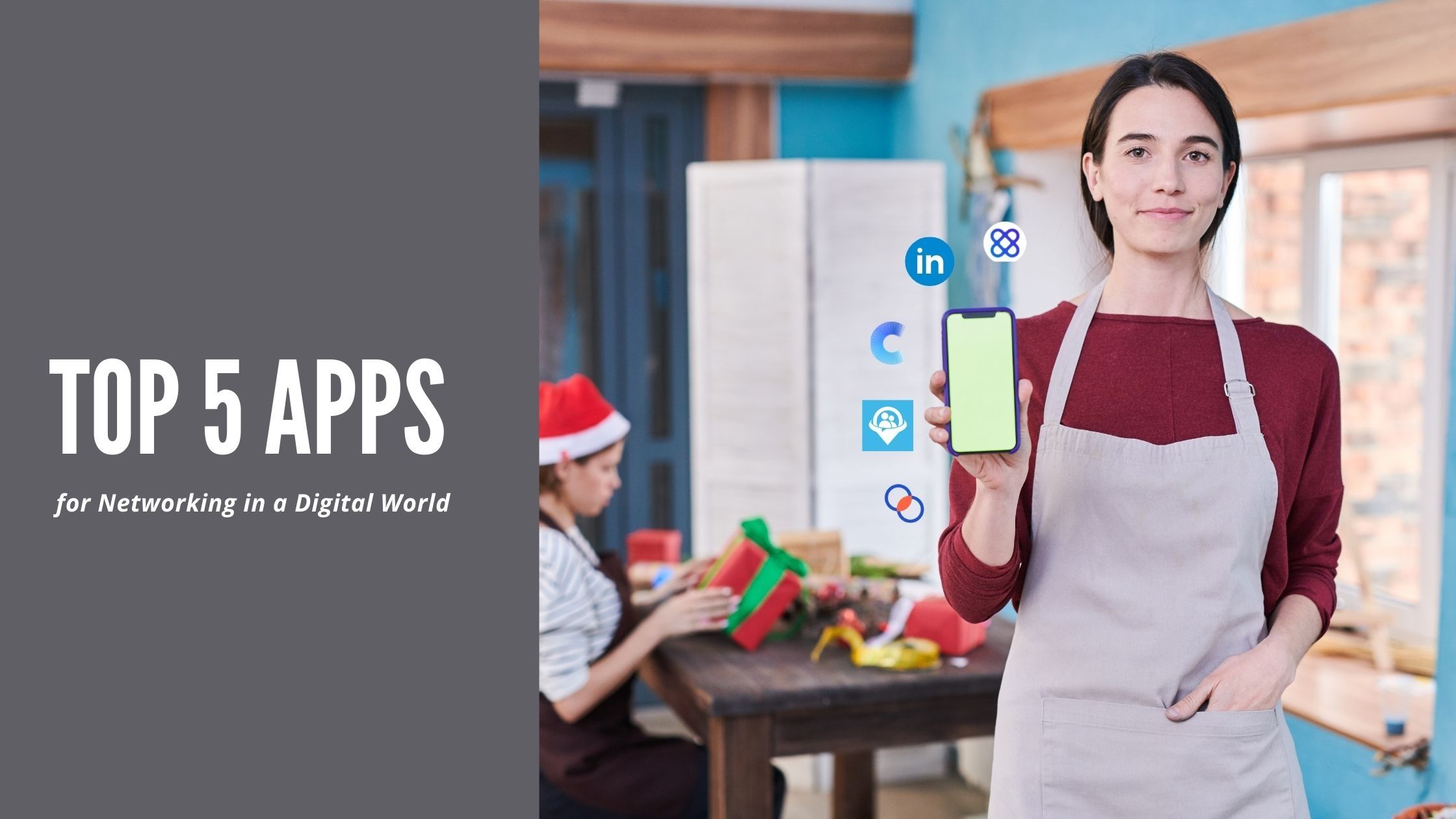 Top 5 Apps for Networking in a Digital World - Monu Rohila | Tealfeed