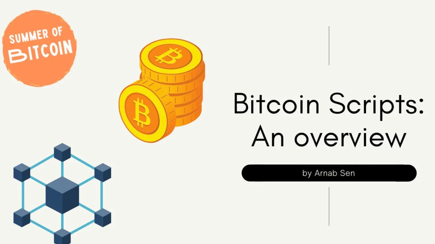 Introduction To Bitcoin Script Arnab Sen Tealfeed
