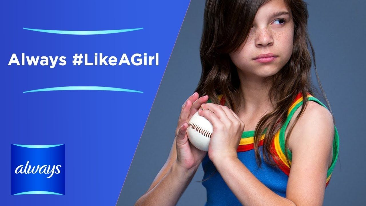 Iconic Ads: Always – #Likeagirl - S Vejay Anand | Tealfeed