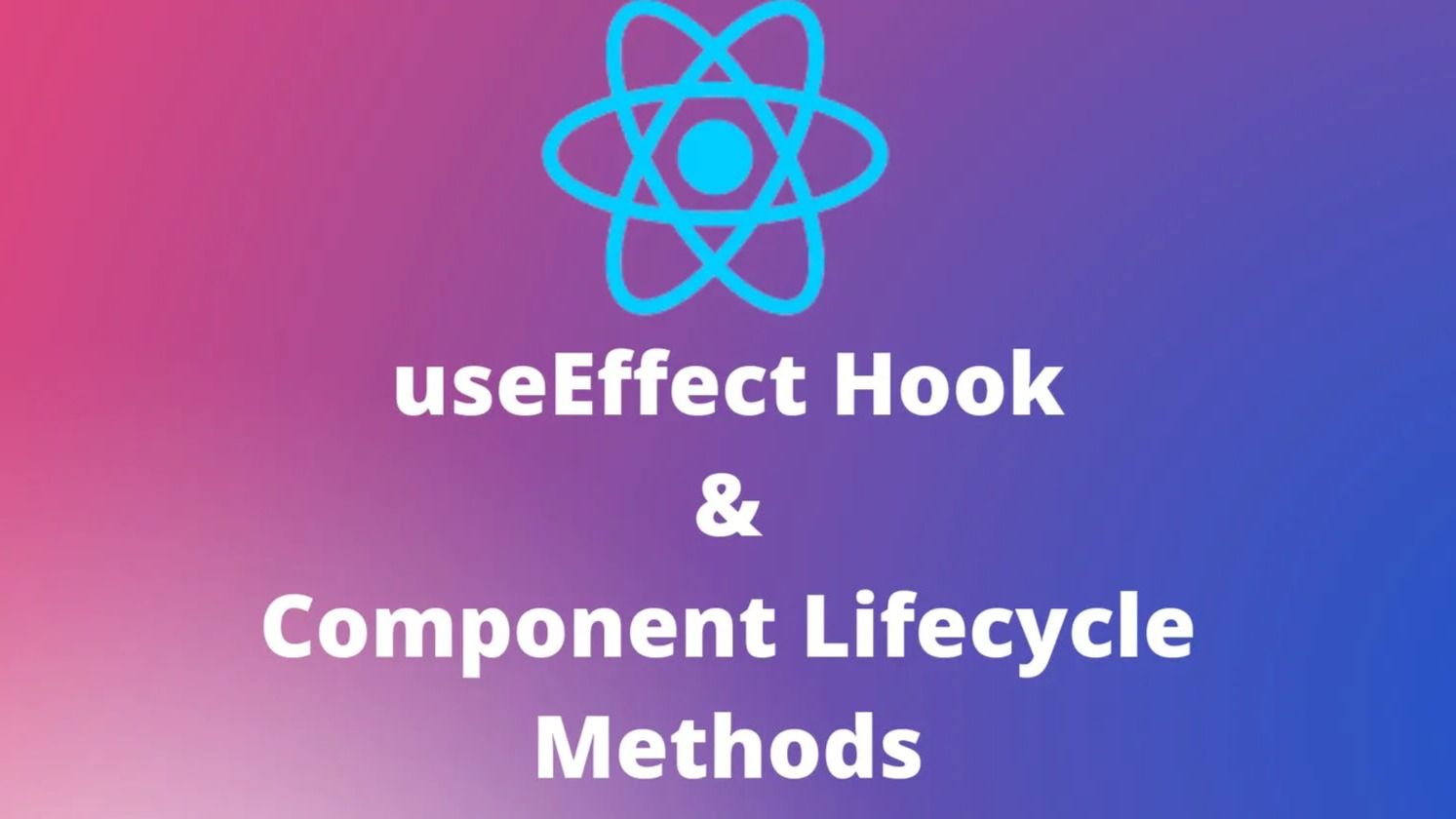 React Lifecycle Methods Of A Functional Component Parul Singh Tealfeed