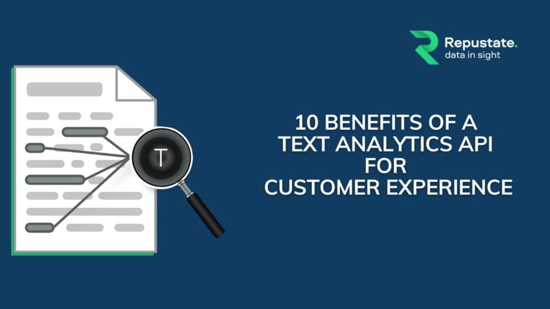 10 Benefits Of A Text Analytics API For Customer Experience - Lily ...