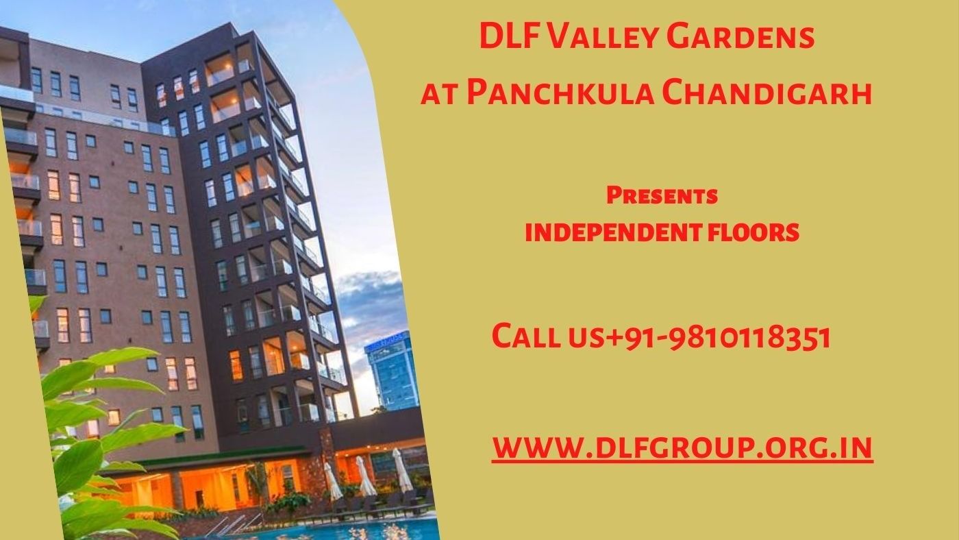 DLF Valley Gardens Panchkula | DLF Valley Gardens Location Map - DLF ...