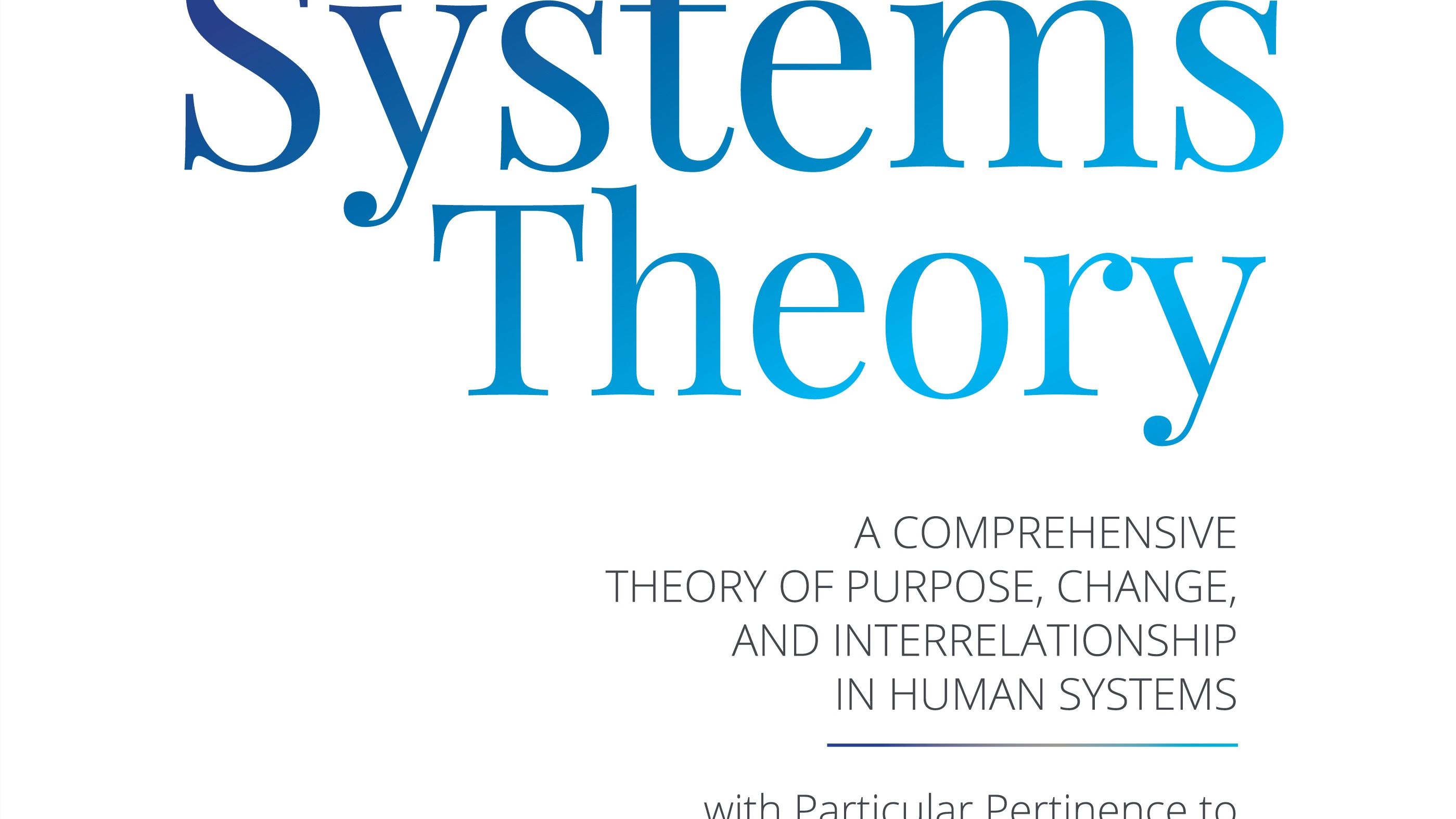 Creative Systems Theory—Addressing the Challenge of Culturally Mature ...