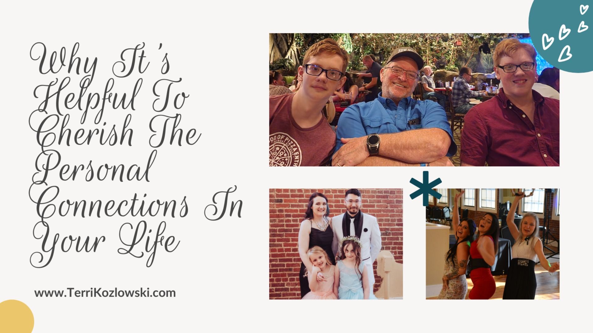 Why It's Helpful To Cherish The Personal Connections In Your Life ...