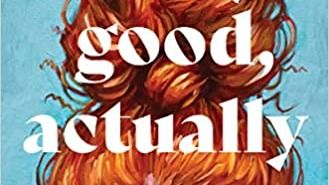 Really Good, Actually by Monica Heisey - PDF Download - Free Audiobook ...