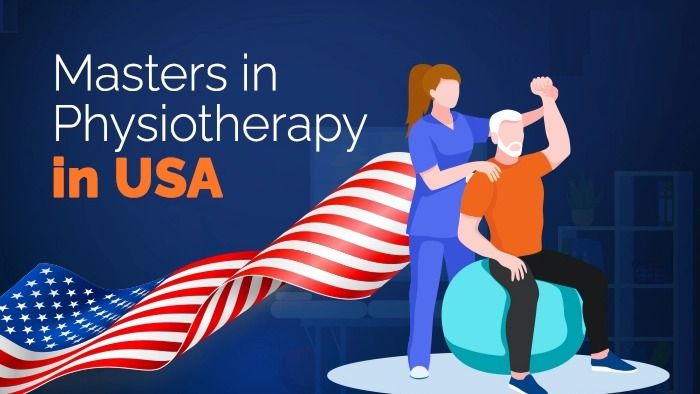 Masters in Physiotherapy in the USA: Things You Should Know - Ashu Pal ...