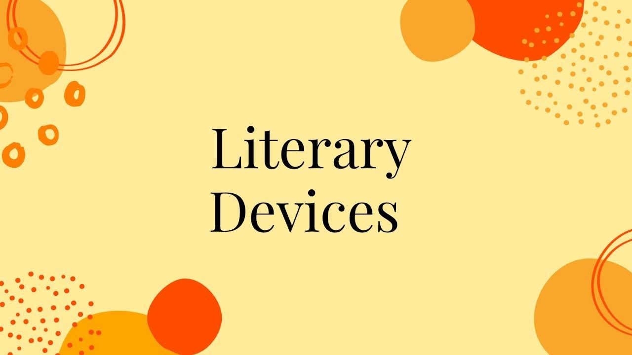 A Beginner's Guide to Understanding Literary Devices - Connor Chase ...